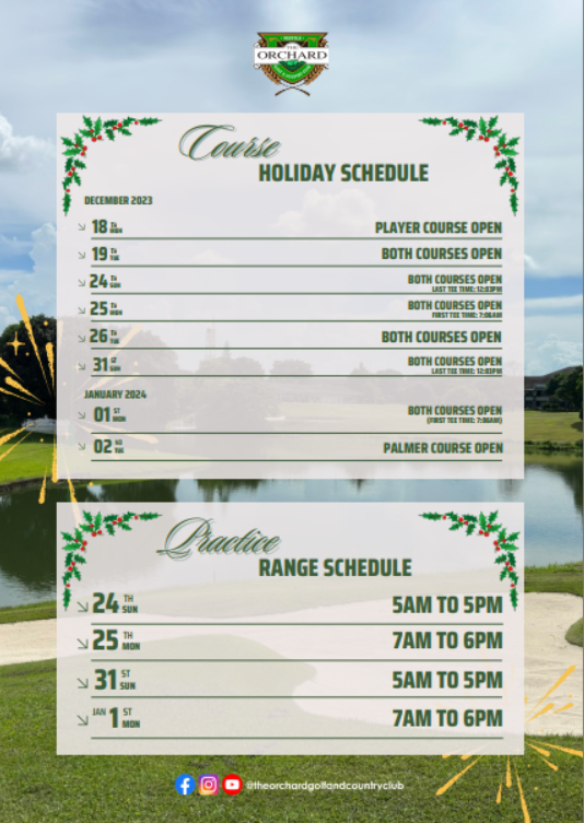 The Orchard Golf & Country Club - Course Holiday Schedule